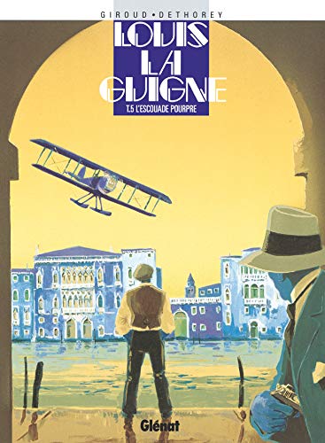 Louis la Guigne Tome 5 - L'escouade pourpre by Frank Giroud | Goodreads