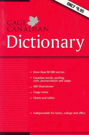 Gage Canadian Dictionary by Gage Educational Publishing | Goodreads