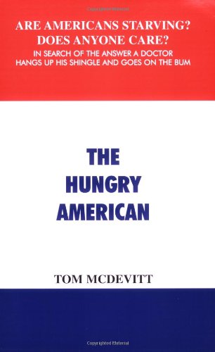 The Hungry American by Tom McDevitt | Goodreads