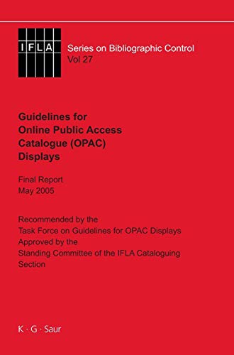 IFLA Guidelines for Online Public Access Catalogue (OPAC) Displays ...