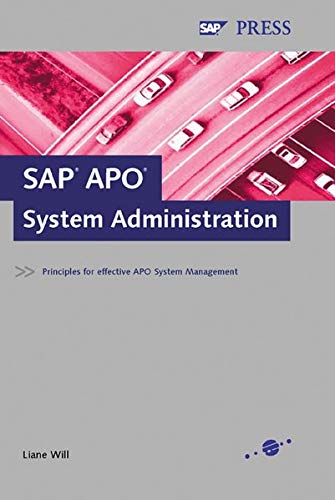 SAP APO System Administration by Liane Will | Goodreads