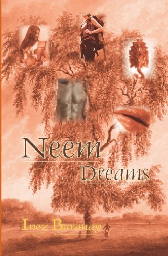 Neem Dreams by Inez Baranay | Goodreads