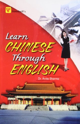 Learn Chinese Through English by Anita Sharma | Goodreads