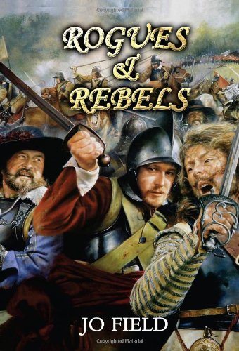 Rogues & Rebels by Jo Field | Goodreads
