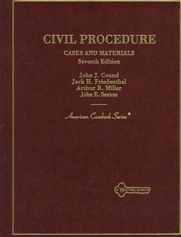 Civil Procedure: Cases and Materials by John J. Cound | Goodreads