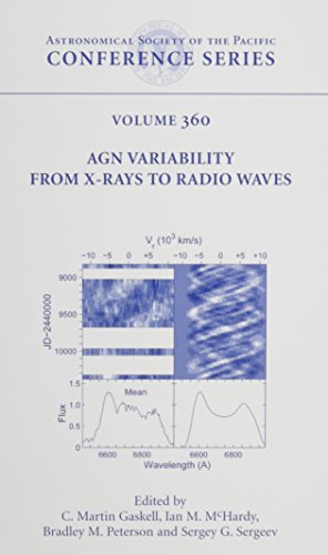 AGN Variability from X-Rays to Radio Waves by C. Martin Gaskell | Goodreads