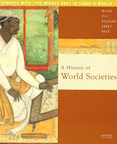 History of World Societies 7e V2 & World History Atlas by John P. McKay ...