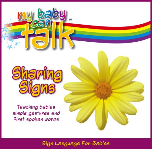 My Baby Can Talk - Sharing Signs Board Book by Baby Hands Productions ...