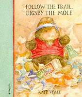 The Story of Digsby Mole by Kate Veale | Goodreads