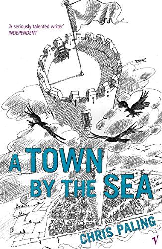 A Town by the Sea by Chris Paling | Goodreads
