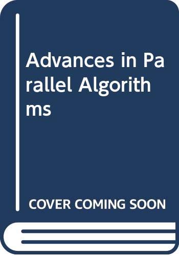 Advances in Parallel Algorithms by Lydia Kronsjö | Goodreads