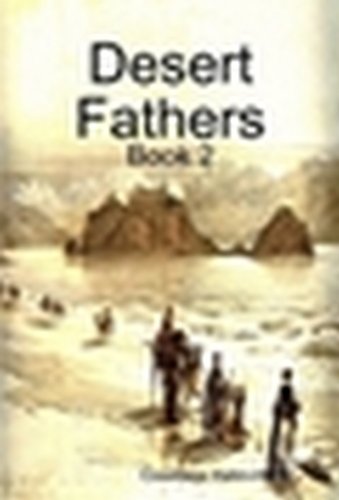 Desert Fathers Book 2 by Ida von Hahn-Hahn | Goodreads