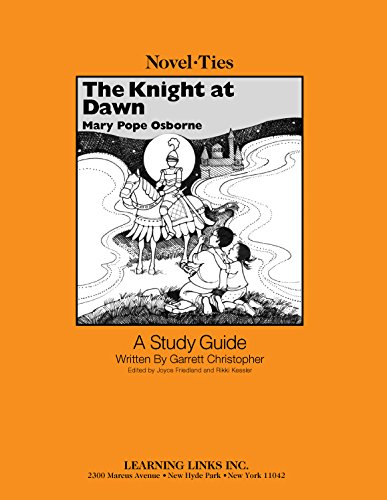 Knight at Dawn: Novel-Ties Study Guide by Mary Pope Osborne | Goodreads