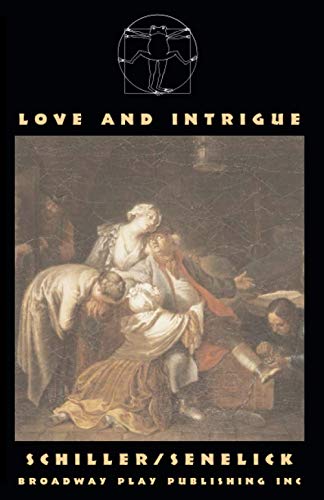 Love and Intrigue by Friedrich Schiller | Goodreads