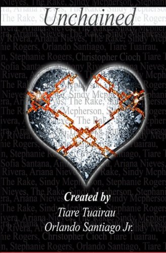 Unchained by Tiare Tuairau | Goodreads