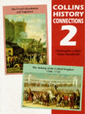 History Connections 2: "The Making of the UK, 1500-1750" and "The ...