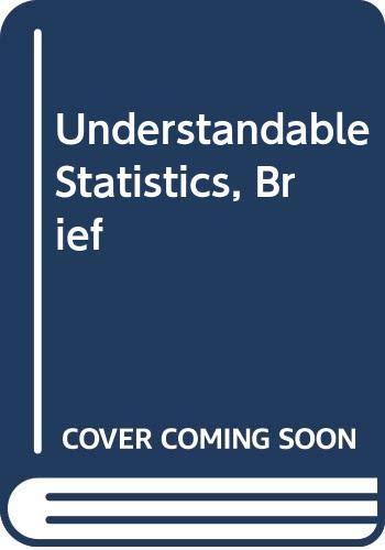 Understandable Statistics, Brief by Charles Henry Brase | Goodreads