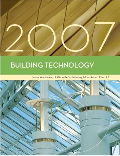 Building Technology, 2007 Edition by Lester Wertheimer | Goodreads