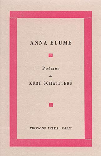 Anna Blume by Kurt Schwitters | Goodreads