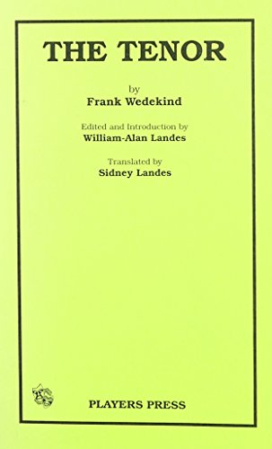 The Tenor by Frank Wedekind | Goodreads