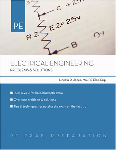 Electrical Engineering: Problems And Solutions by Lincoln D. Jones ...