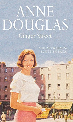 Ginger Street by Anne Douglas | Goodreads