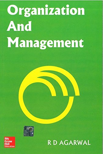 Organization and Management by R. D. Agarwal | Goodreads