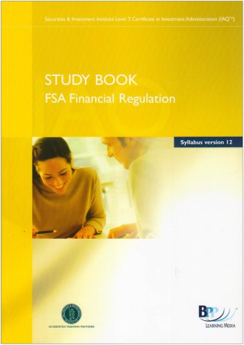 IAQ - FSA Regulatory Environment: Study Book by BPP Learning Media ...