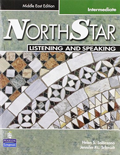 NorthStar Listening and Speaking: Intermediate Middle East by SOLORZANO & SCHMIDT | Goodreads