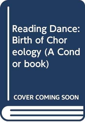 Reading Dance Birth Choreology Condor Book Birth Choreology Condor Book ...