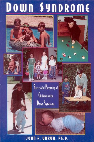 Down Syndrome: Successful Parenting of Children With Down Syndrome by ...