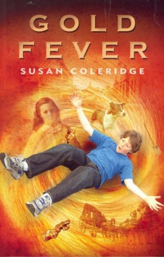 Gold Fever by Susan Coleridge | Goodreads