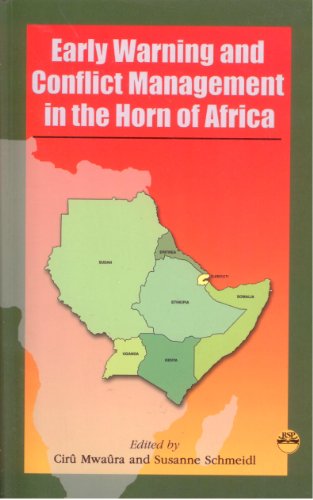 Early Warning and Conflict Management in the Horn of Africa by Ciru ...