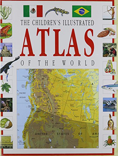 The Children's Illustrated Atlas of the World by Madgwick Wendy | Goodreads