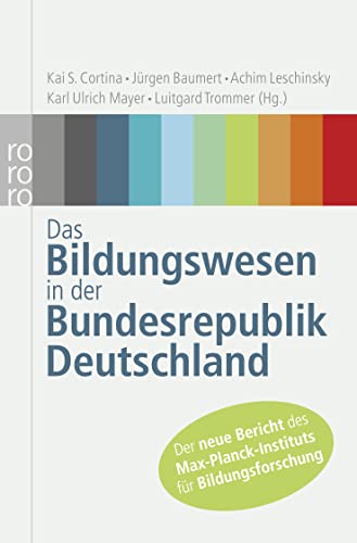 Das Bildungswesen in der Bundesrepublik Deutschland : Strukturen und ...