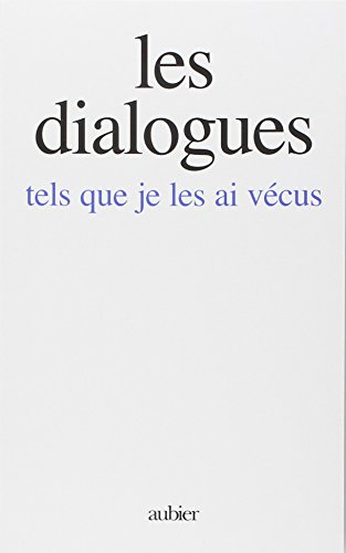 Les Dialogues: tels que je les ai vécus by Gitta Mallasz | Goodreads