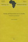 Family and Succession Law in Zambia: Developments Since Independence by ...