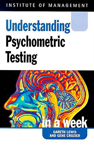 Psychometric Testing in a Week by Gareth Lewis | Goodreads