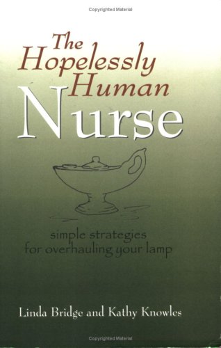 The Hopelessly Human Nurse: simple strategies for overhauling your lamp ...