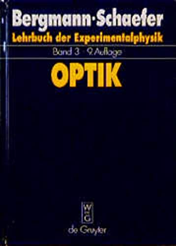 Lehrbuch der Experimentalphysik, Bd.3, Optik by Ludwig Bergmann | Goodreads