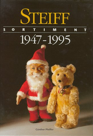 Steiff Sortiment: 1947-1995 by Steiff GmbH | Goodreads