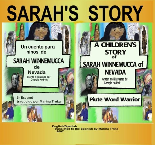 Sarah's Story A Children's Story of Sarah Winnemucca of Nevada by ...