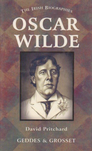 Oscar Wilde (The Irish Biographies) by David Pritchard | Goodreads