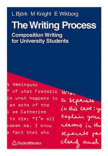 The Writing Process : Composition Writing for University Students by ...