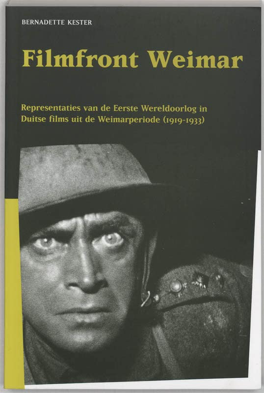 Filmfront Weimar: Representaties van de Eerste Wereldoorlog in Duitse ...