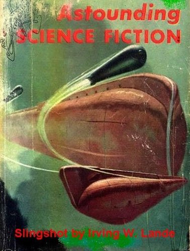 Slingshot by Irving W. Lande | Goodreads