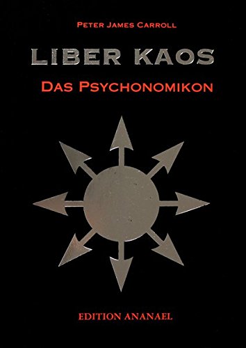 Liber Kaos. by Peter James Carroll | Goodreads