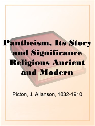 Pantheism by J. Allanson Picton | Goodreads