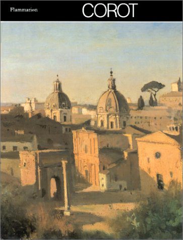 Corot (ART (A)) by Yvon Taillandier | Goodreads