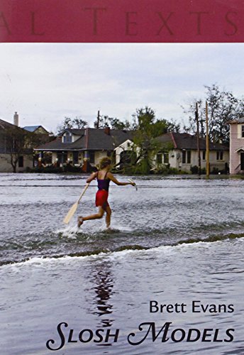 Slosh Models (Heretical Texts) by Brett Evans | Goodreads